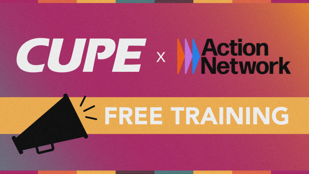 Action Network is free for CUPE locals in Nova Scotia! - CUPE Nova Scotia